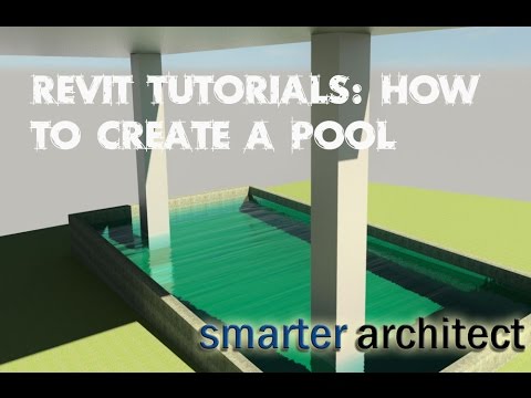 Some useful Revit tips for creating the design of a swimming pool or ...