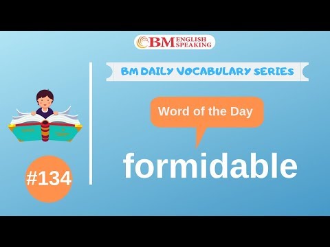 Word of the Day (formidable) 200 BM Daily Vocabulary | 2019