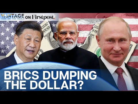 De-Dollarisation: Can BRICS Currency Upend the Dominance of the Dollar? | Vantage on Firstpost