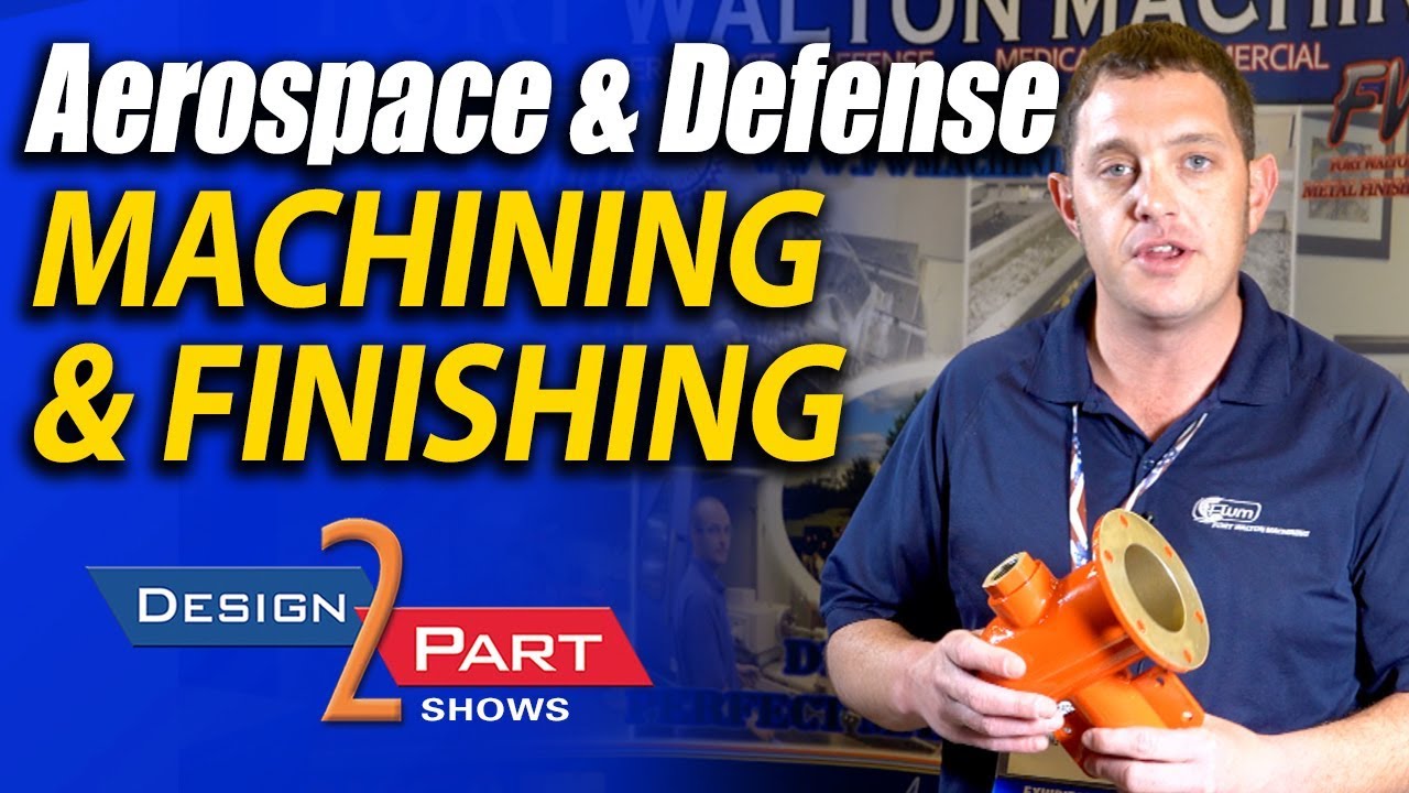 Machining & Finishing Aerospace and Defense | Fort Walton Machining | Fort Walton Beach, FL