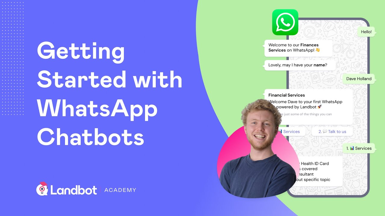 Getting started with WhatsApp Chatbots | Landbot Academy