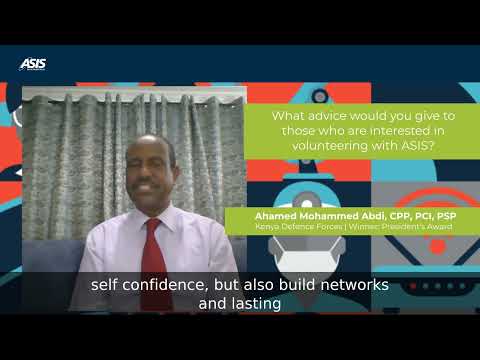 Gen. Ahamed Mohammed Abdi, CPP, PCI, PSP | ASIS Volunteers