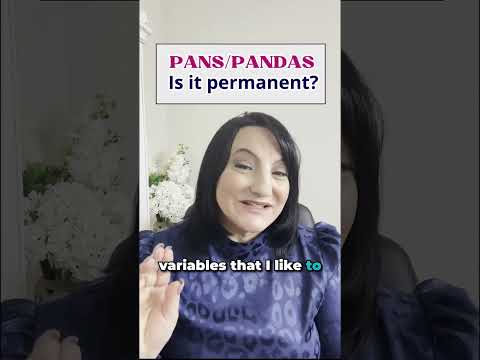Is PANS/PANDAS permanent? đ¤