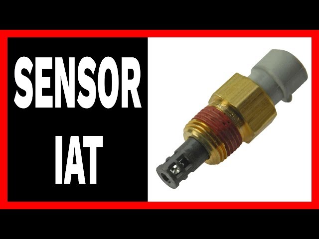 Sensor IAT | Todas las marcas | Qué es, funcionamiento y fallas