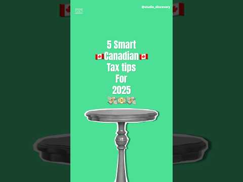 π¨π¦πΈ5 Smart Tax Tips Every Canadian Needs for 2025π¨π¦πΈ