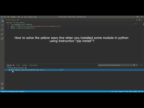 Solving: python module could not be resolved from source #python #selenium #yellowline #VSCODE #网络爬虫