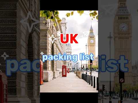 uk packing list #packing #uk