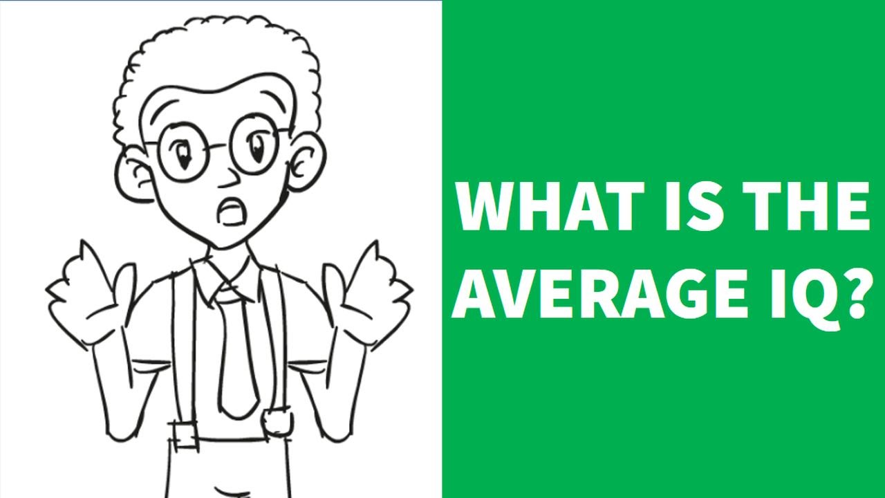 What is the average IQ? | Bring Up Genius 5.