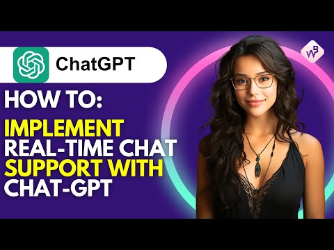 How to Implement Real-time Chat Support with ChatGPT