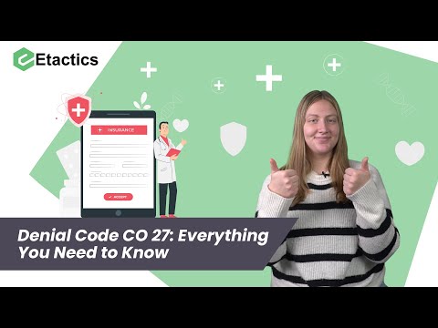 Denial Code CO 27: Everything You Need to Know