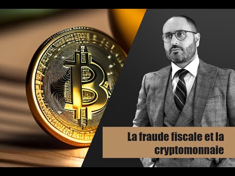 La fraude fiscale et la cryptomonnaie