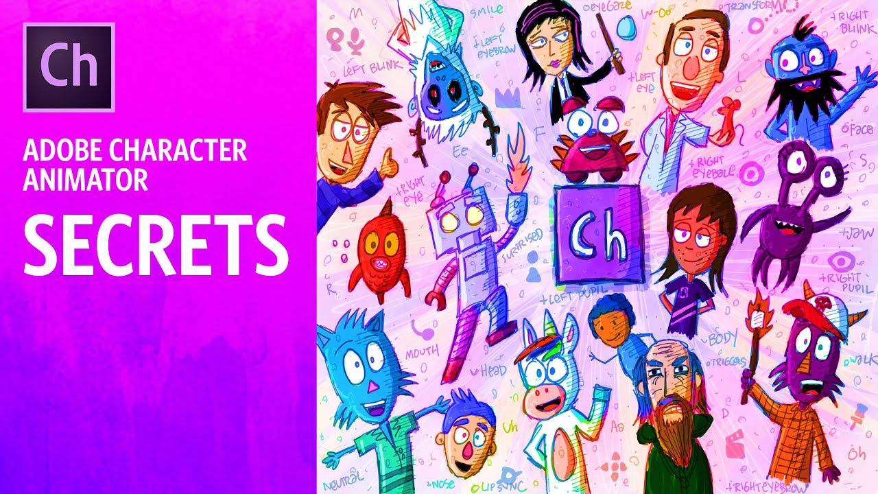 Adobe Character Animator: 40 Secrets