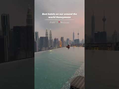 best hotel Malaysia in the world vibe and view
