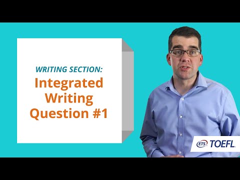 How to approach Integrated Writing task? Video Lecture - Writing for TOEFL