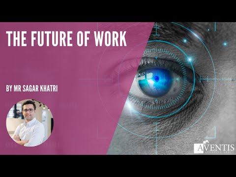 The Future of Work | #AventisWebinar