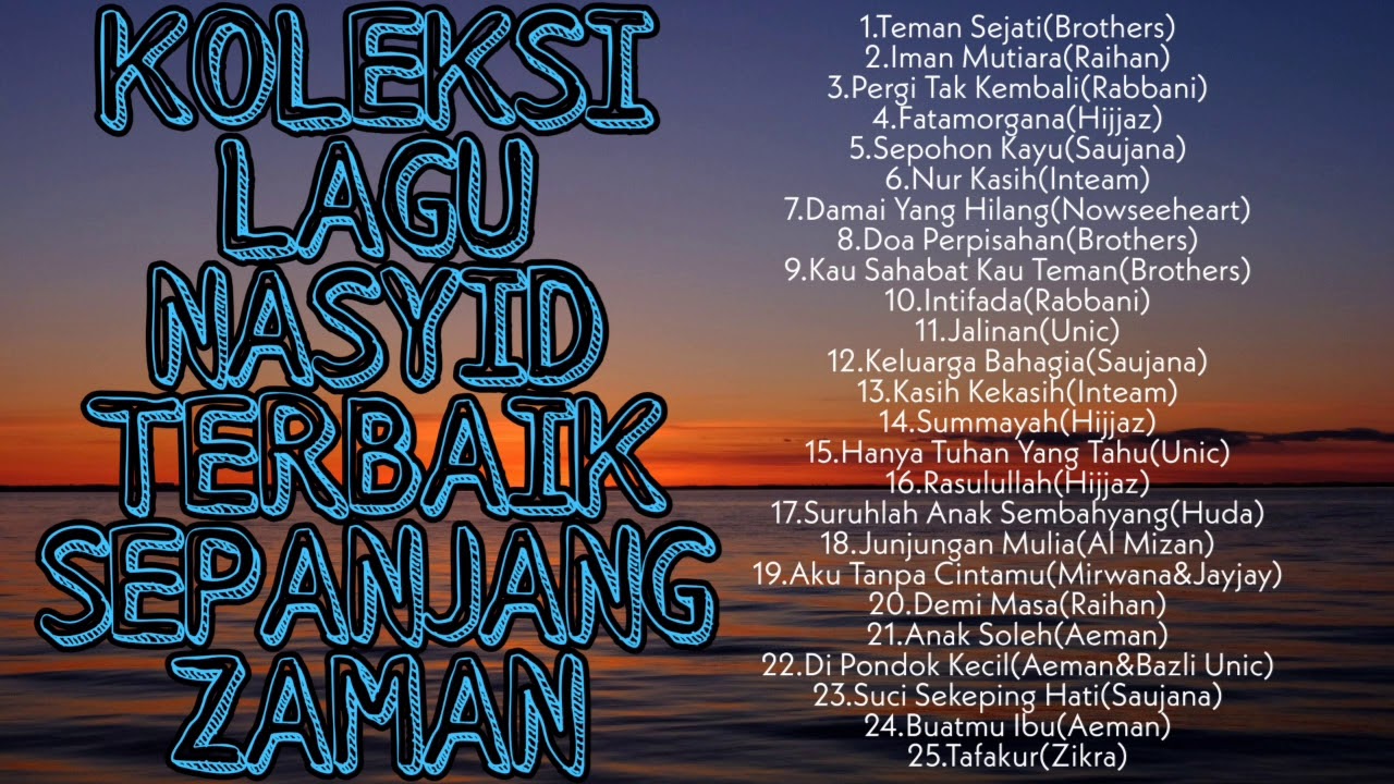 Lagu Nasyid Terbaik Sepanjang Zaman