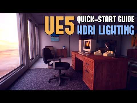 UE5: Quick Start Guide to Lighting with HDRIs in UE5