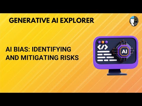 AI Bias Identifying and Mitigating Risks