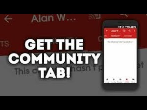 How to get THE COMMUNITY TAB on your YouTube CHANNEL FOR FREE NOW!