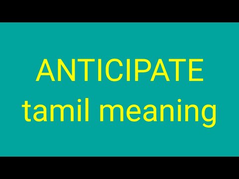 ANTICIPATE tamil meaning/sasikumar