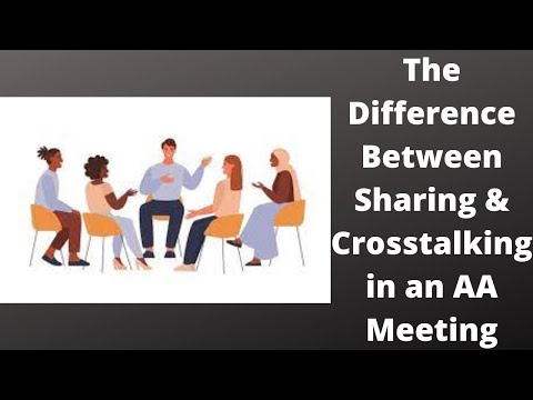 The Difference Between Sharing & Crosstalking in an AA Meeting