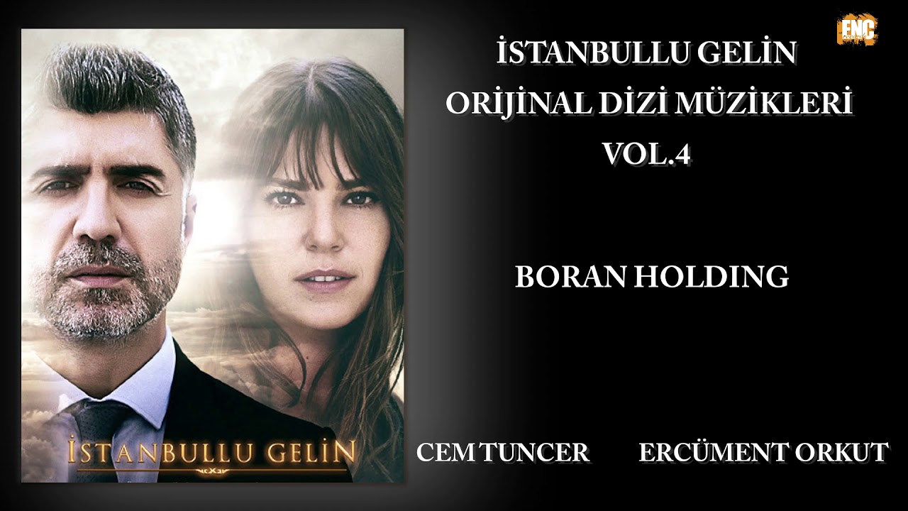İstanbullu Gelin (Orijinal Dizi Müzikleri Vol.4) - Boran Holding