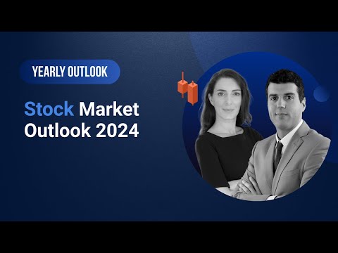 Stock Market Outlook 2024
