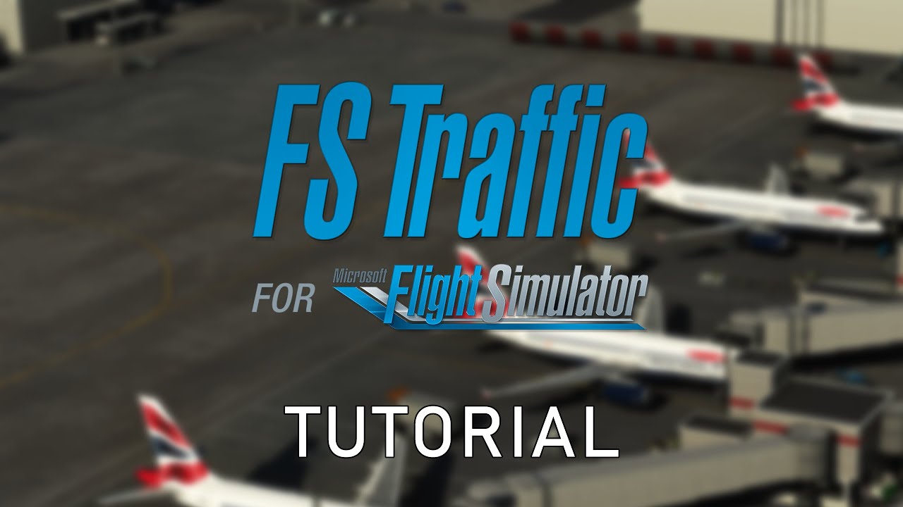 Just Flight - FSTraffic - Page 24 - Tools & Utilities - Microsoft Flight Simulator Forums