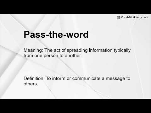 Pass-the-word Meaning