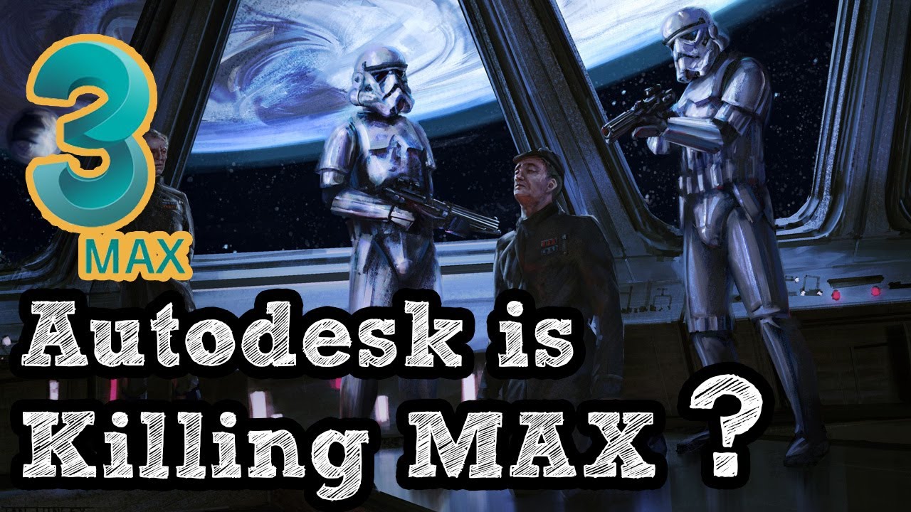 is 3ds Max going to Die?