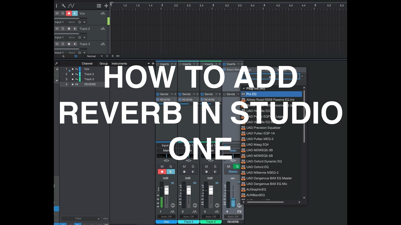 Adding Reverb to a Vocal in Studio One | Presonus