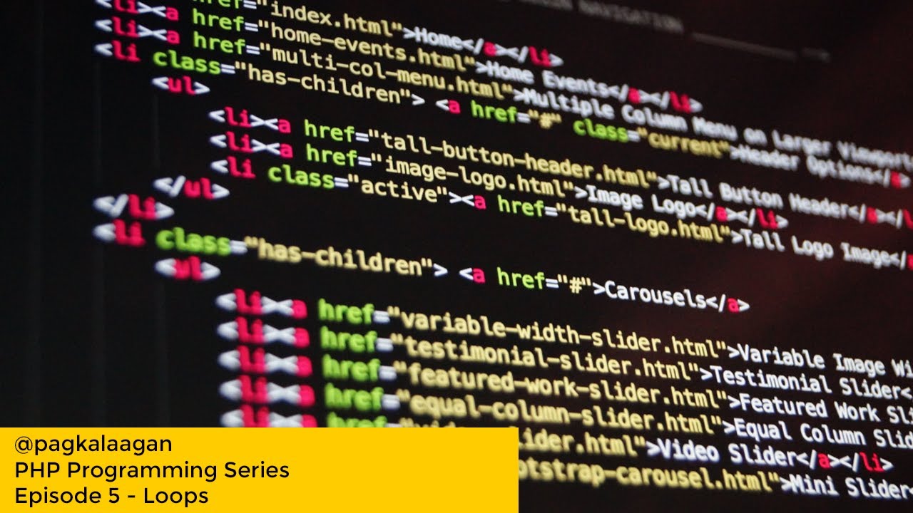 Episode 5 - PHP Loops
