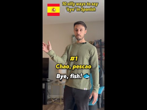 10 Silly Ways to Say "Bye" in Spanish