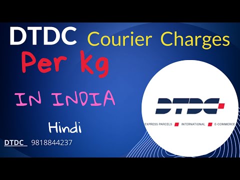 DTDC COURIER CHARGES PER KG IN INDIA , Dtdc courier, courier charges in India per kg, courier,