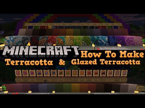 How To Make Terracotta And Glazed Terracotta Minecraft (Tutorial)