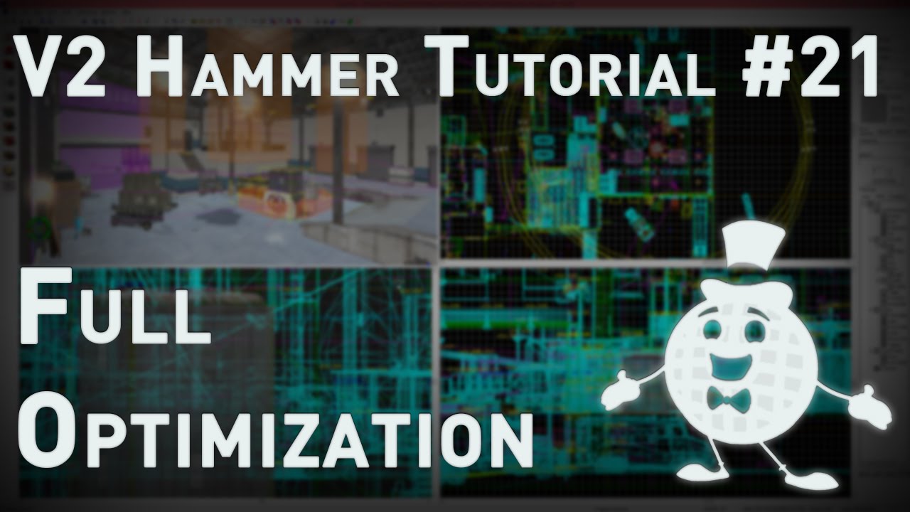 [Source 1] Hammer Tutorial V2 Series #21 