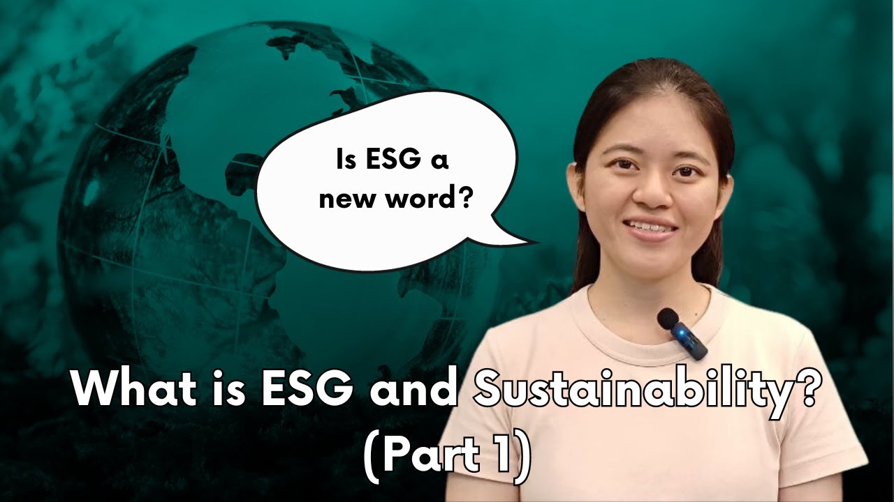 FAQ - What is ESG and Sustainability Part 1