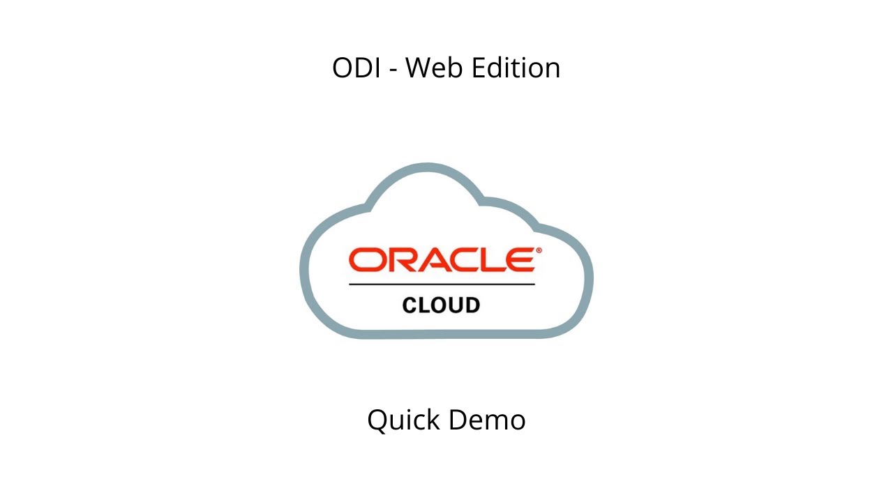 Quick Demo - Oracle Data Integrator Web Edition
