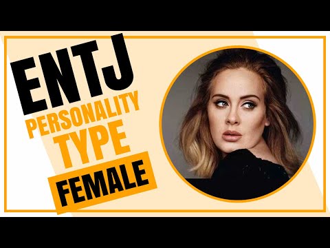Who Is The ENTJ Personality Type FEMALE
