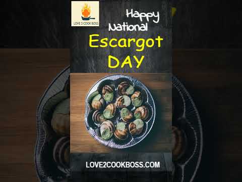 National Escargot Day