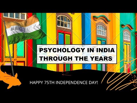 Tracing Psychology in India through the years