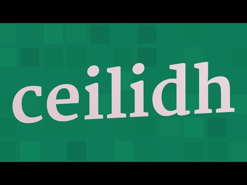 CEILIDH pronunciation • How to pronounce CEILIDH