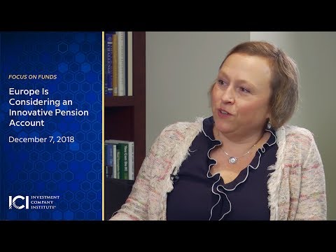 Focus on Funds: Europe Is Considering an Innovative Pension Account
