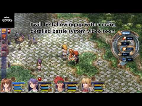 Legends of Heroes ..Trails in the Sky SC..Explaining the Battle Combat System Basics