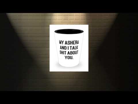 Inspirational Ashera Cat Gifts, My Ashera And I Talk Shit About You., Gag Shot Glass For Cat Love...