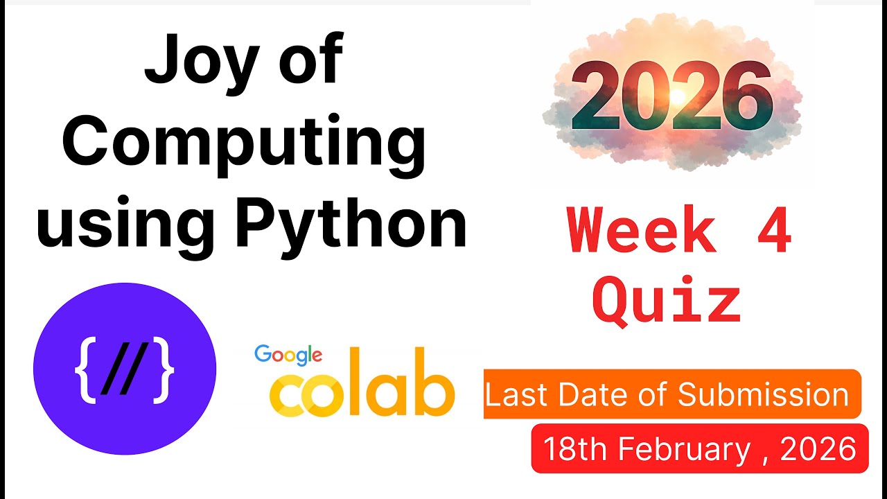 NPTEL Joy of Computing Using Python – Week 4 Quiz Answers 2026 (Proof Included)