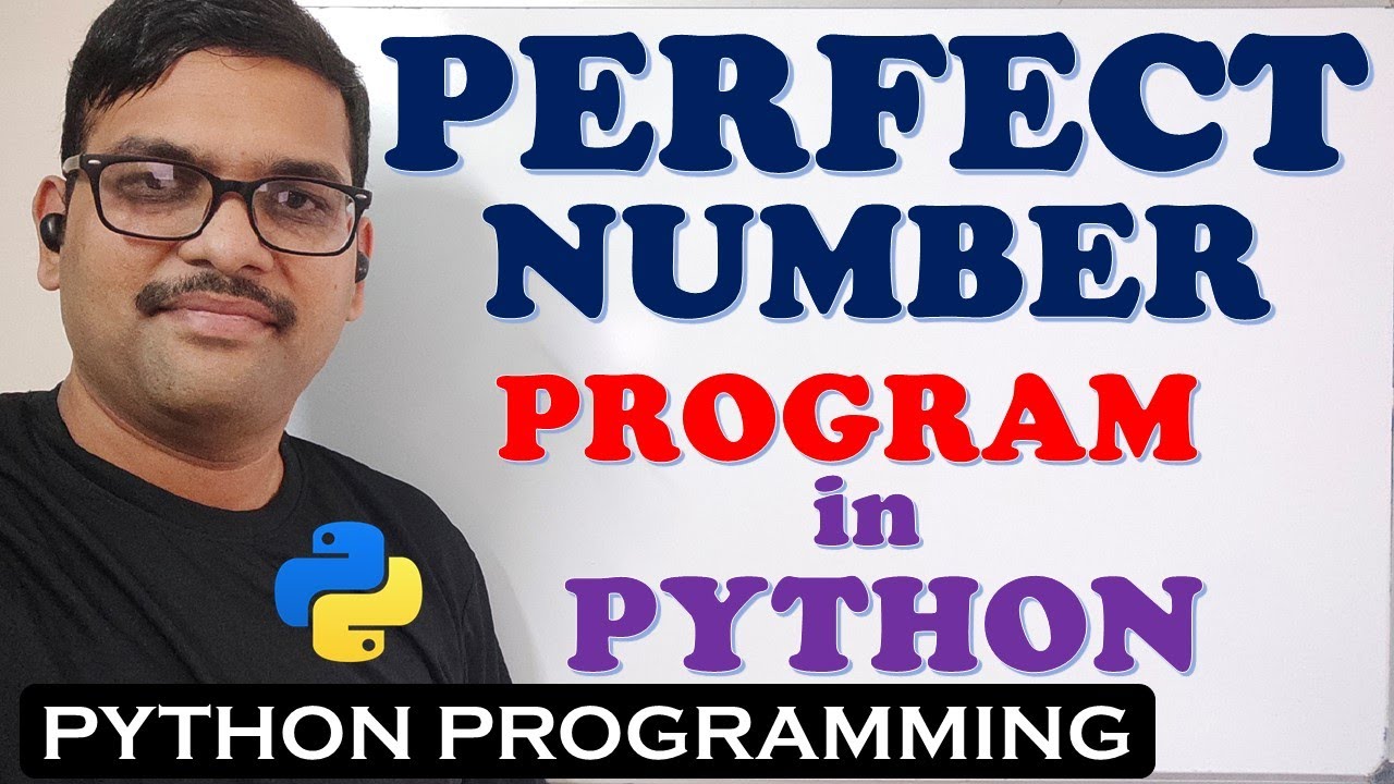 PERFECT NUMBER PROGRAM IN PYTHON PROGRAMMING || FINDING PERFECT NUMBER || PYTHON PROGRAMMING
