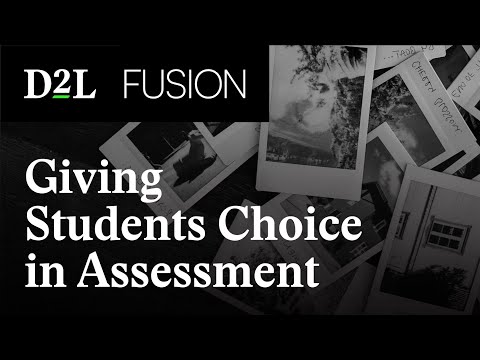 Choose Your Own Adventure: Giving Students Choice in Assessment
