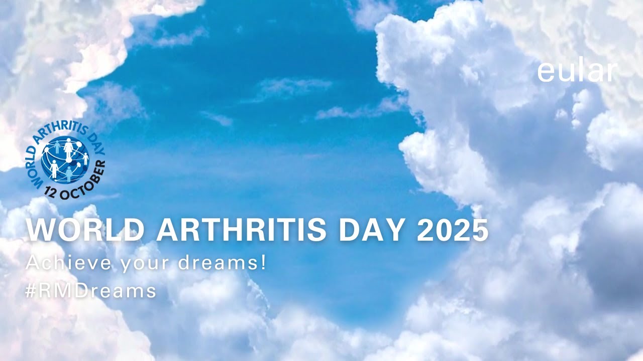 World Arthritis Day 2025 - Achieving your Dreams