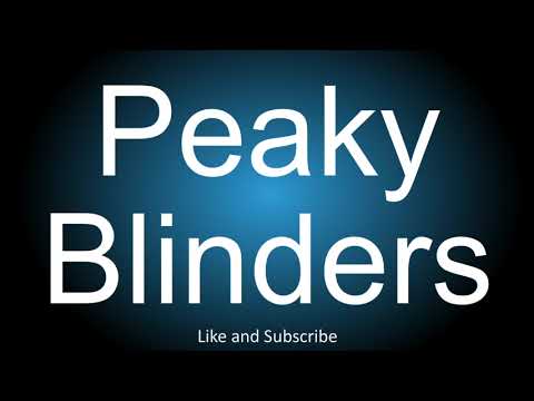 How to correctly pronounce - Peaky Blinders.